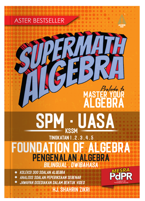 Supermath Algebra - Buku Latihan Matematik Tingkatan 1,2,3,4,5 - (TBAM
