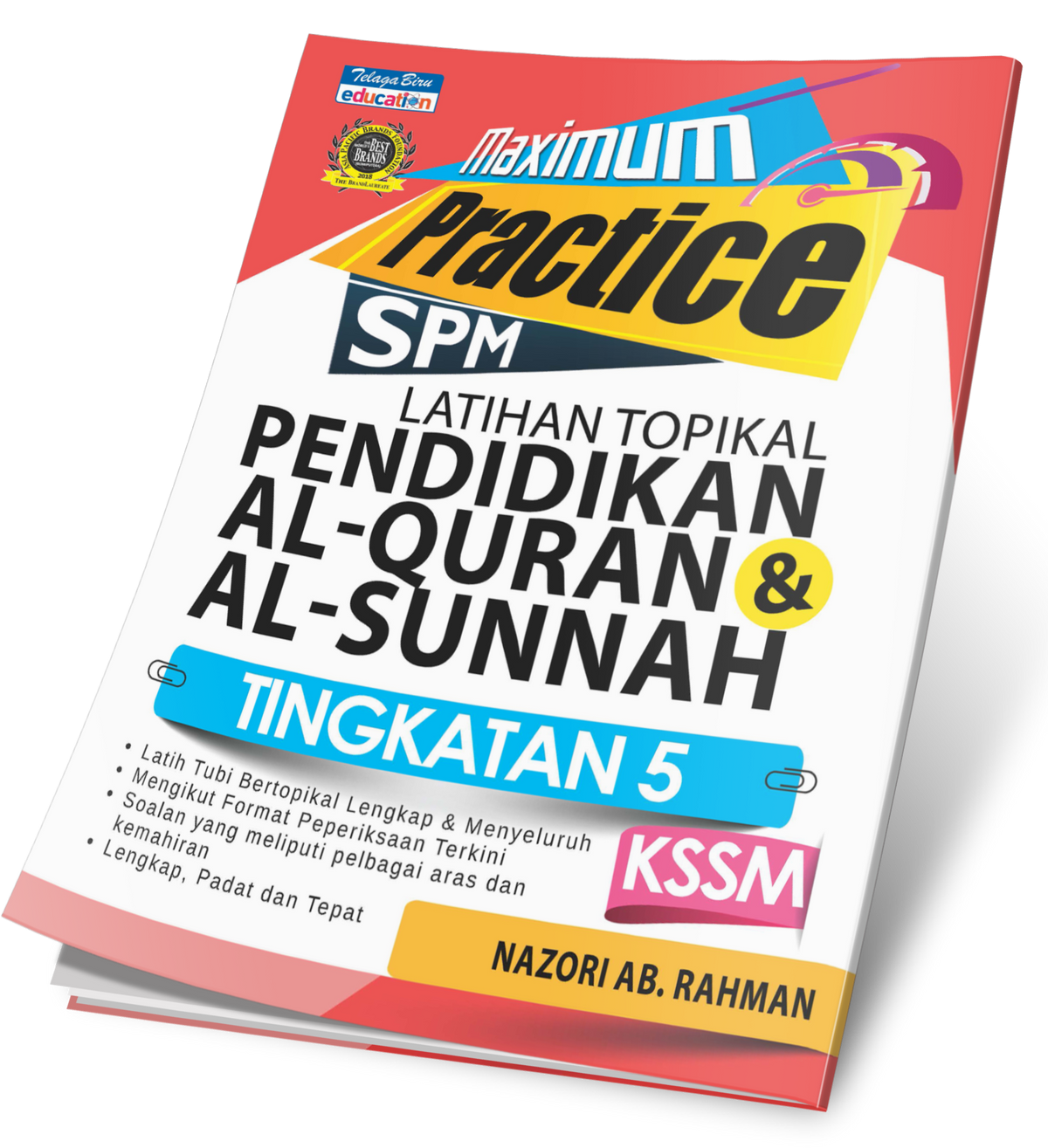 Maximum Practice SPM - Latihan Topikal Pendidikan Al-Quran Dan Al-Sunn